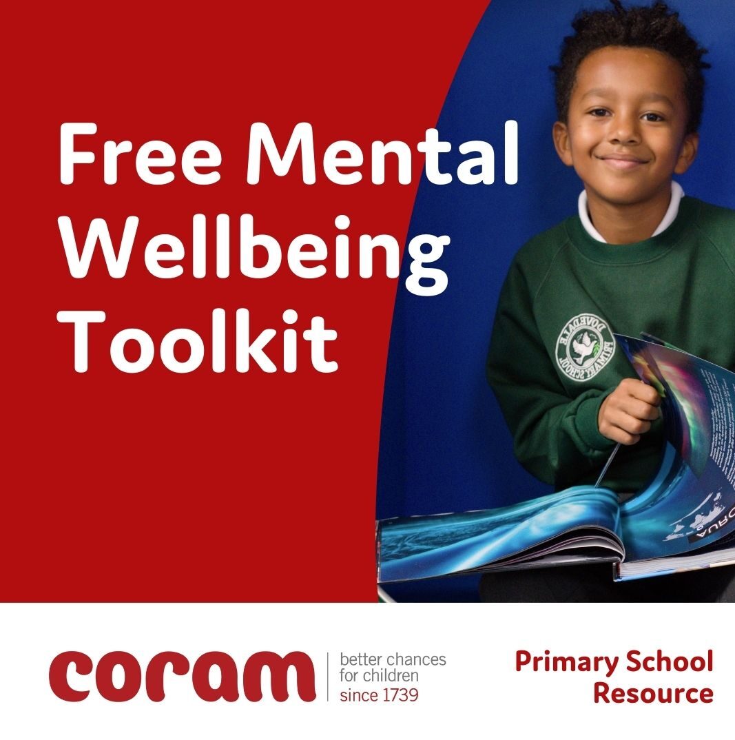 Coram launches free wellbeing toolkit for primary school children - Coram Coram launches free wellbeing toolkit for primary school children - Coram